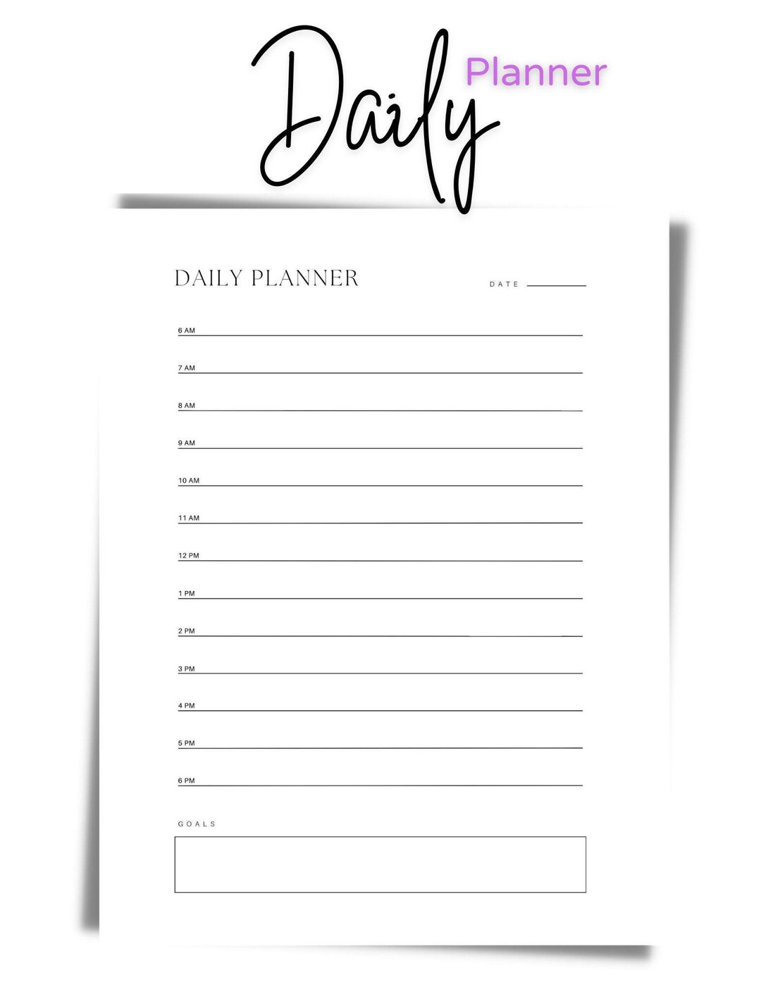 PRINTABLE BLANK DAILY Planner W/ Schedule Times 6a/6p & Goals | Notes ...
