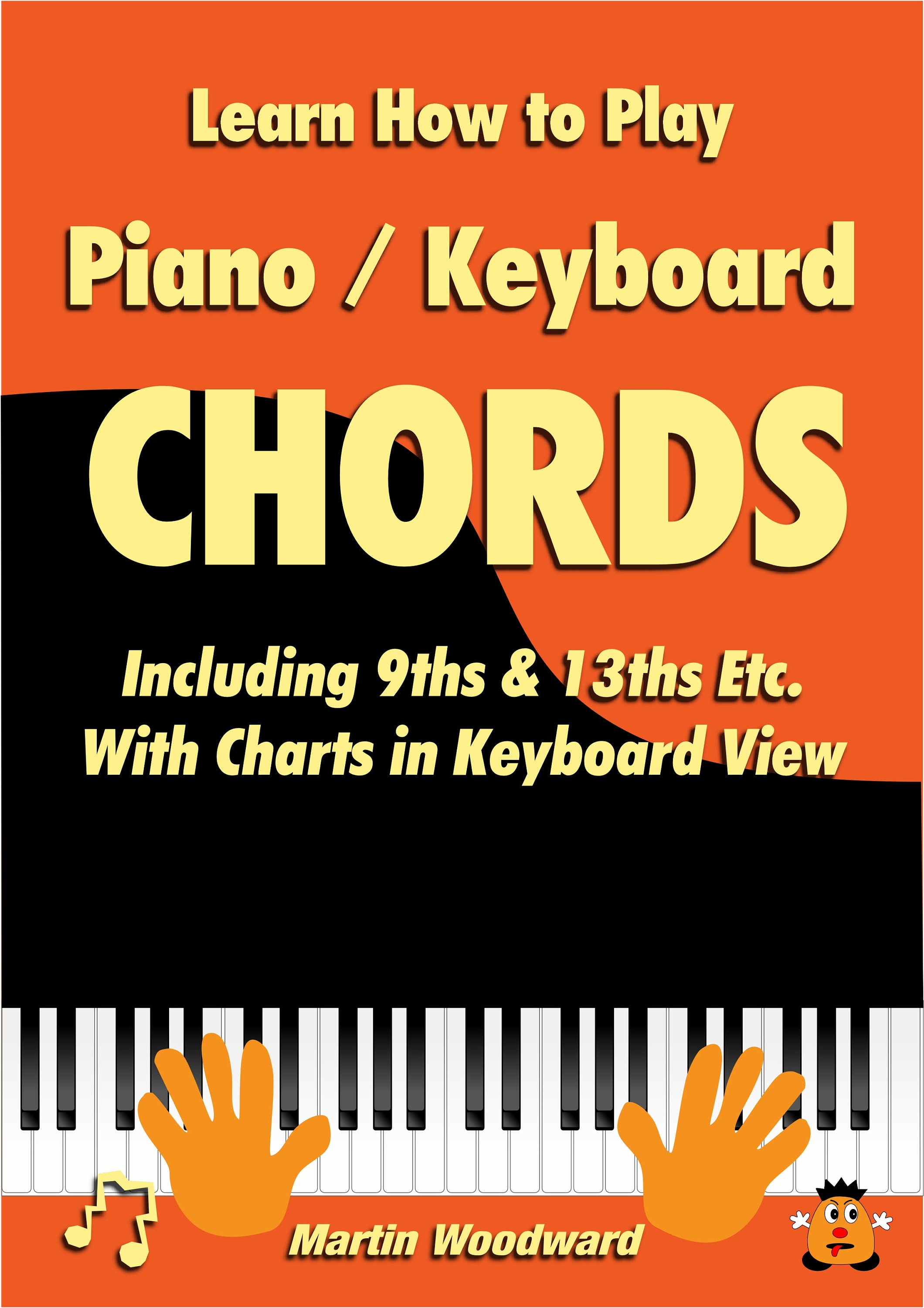 Learn How to Play Piano / Keyboard Chords Including 9ths & 13ths Etc ...