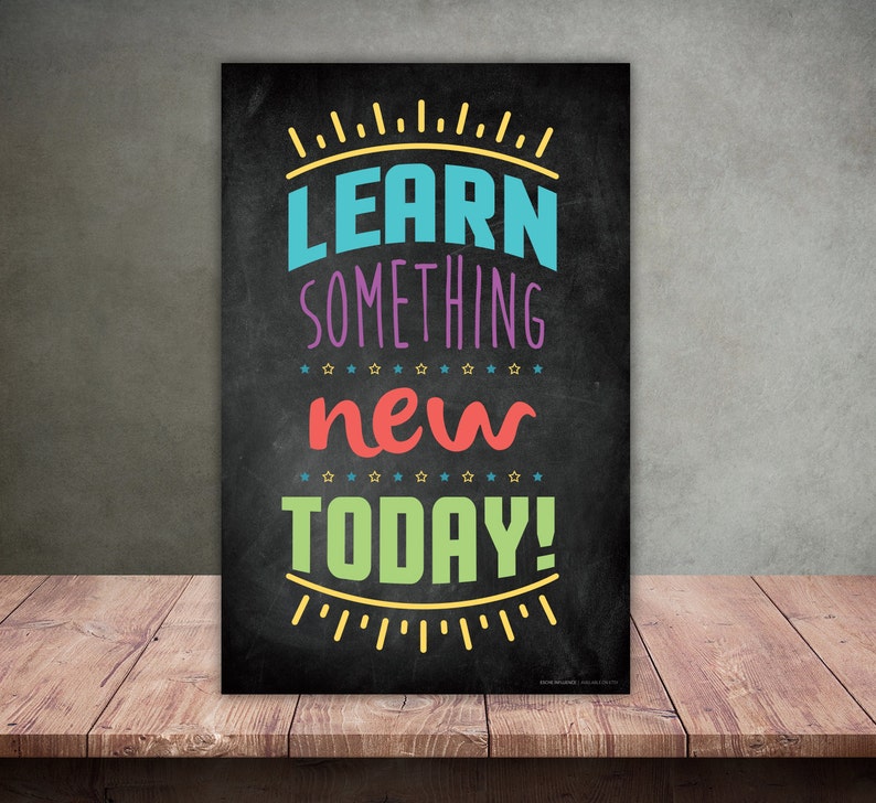 Learn Something New Today 11x17 Poster School Classroom - Etsy UK