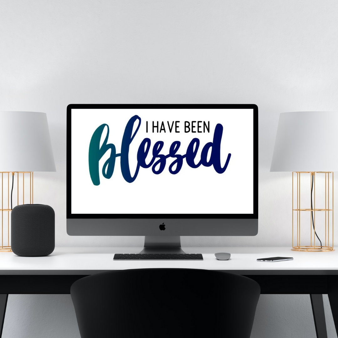 PRINTABLE I Have Been Blessed Quote Wall Art Print. Bedroom Wall Print ...
