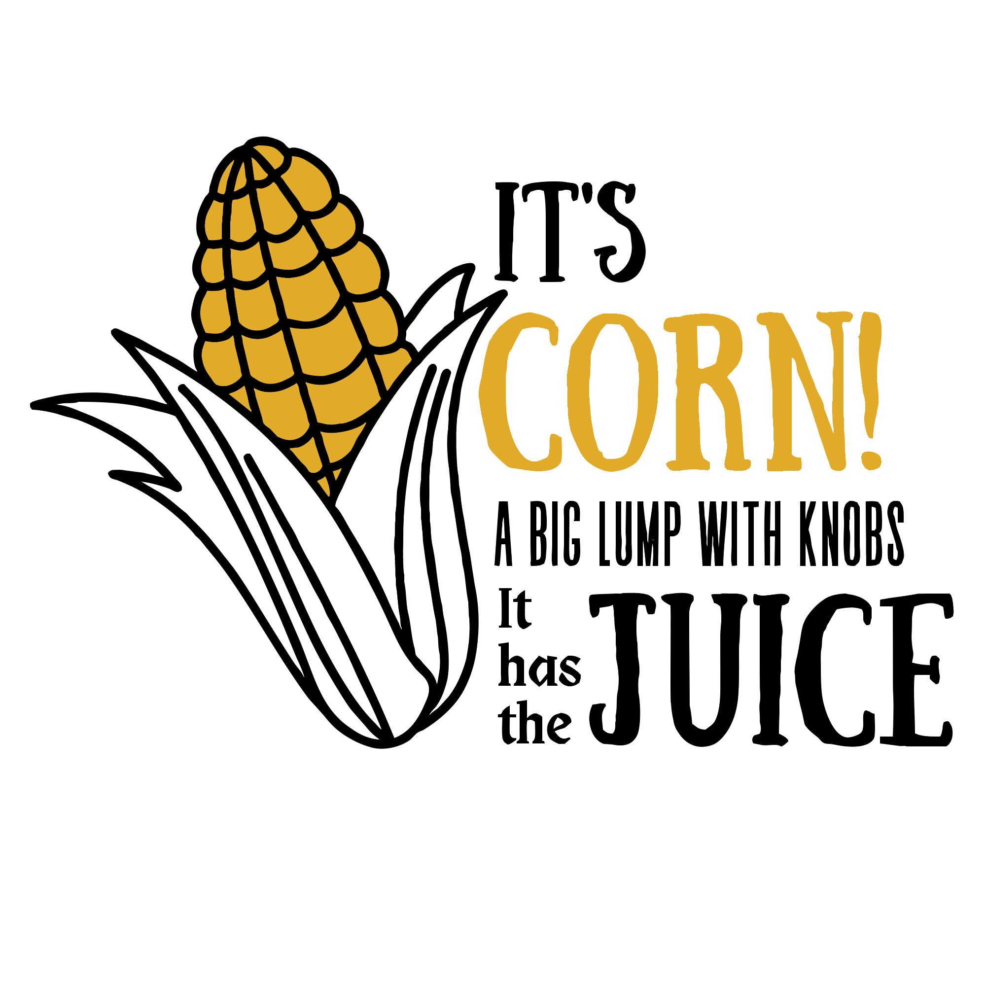 It's Corn SVG, PNG, and PDF Files for Cricut, Silhouette, and More - Etsy