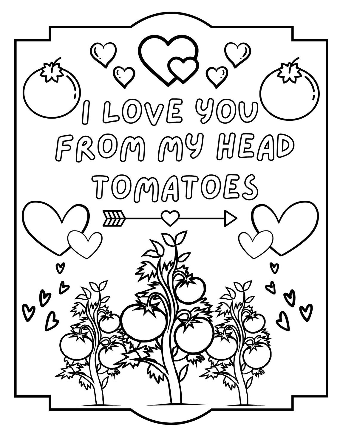 I Love You From My Head Tomatoes Coloring Book Page - Etsy