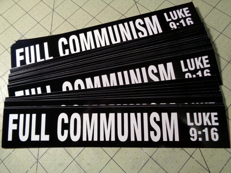 Vinyl Bumper Sticker Full Communism Luke 9:16 - Etsy