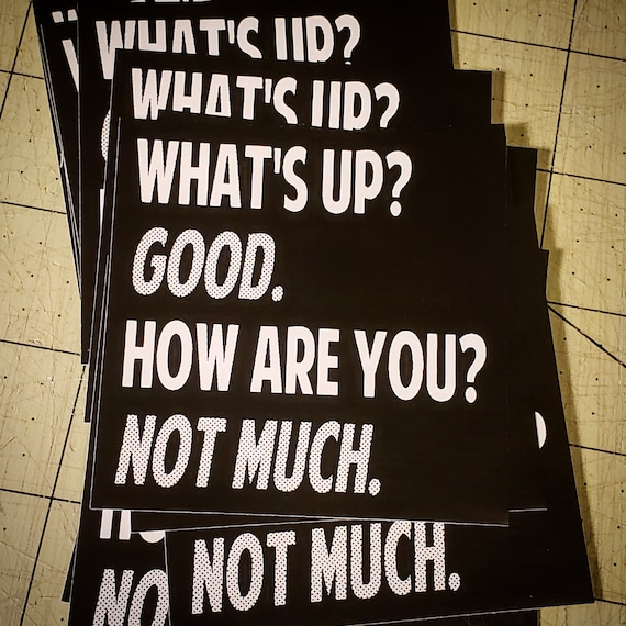 Paper Paper & Party Supplies Bumper Stickers Vinyl Sticker Good What's ...