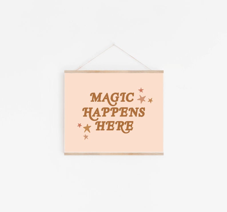Magic Happens Here Printable Art - INSTANT DOWNLOAD - Etsy