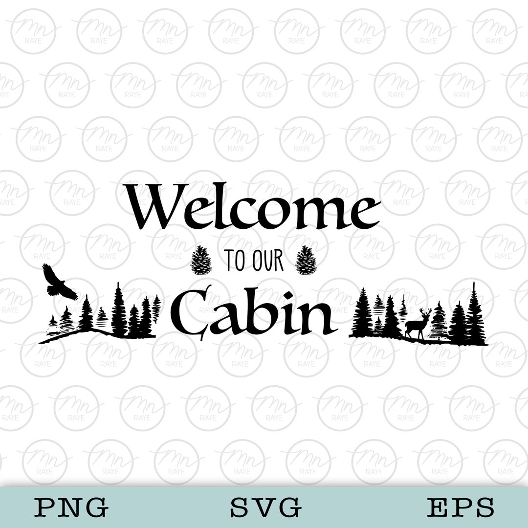Cabin Sign Svg, Nature Svg, Outdoor Svg, Nature Silhouette, Svg, Png ...