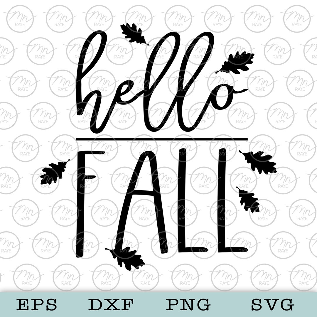 Hello Fall Svg, Digital Clipart, Svg Files for Cricut, Silhouette Cut ...