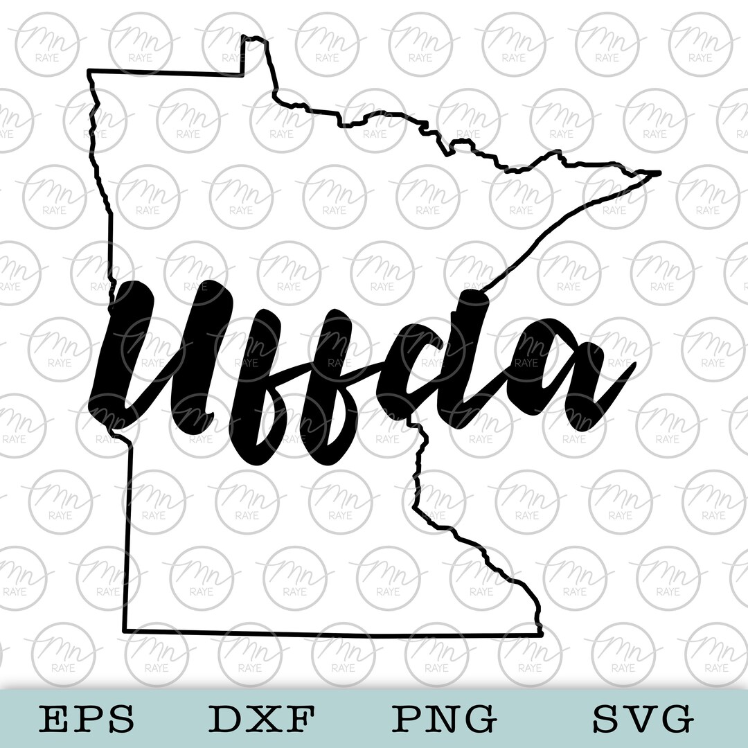 Minnesota Svg, Uffda Svg, Uffda Minnesota, Minnesota Uffda, Minnesota ...
