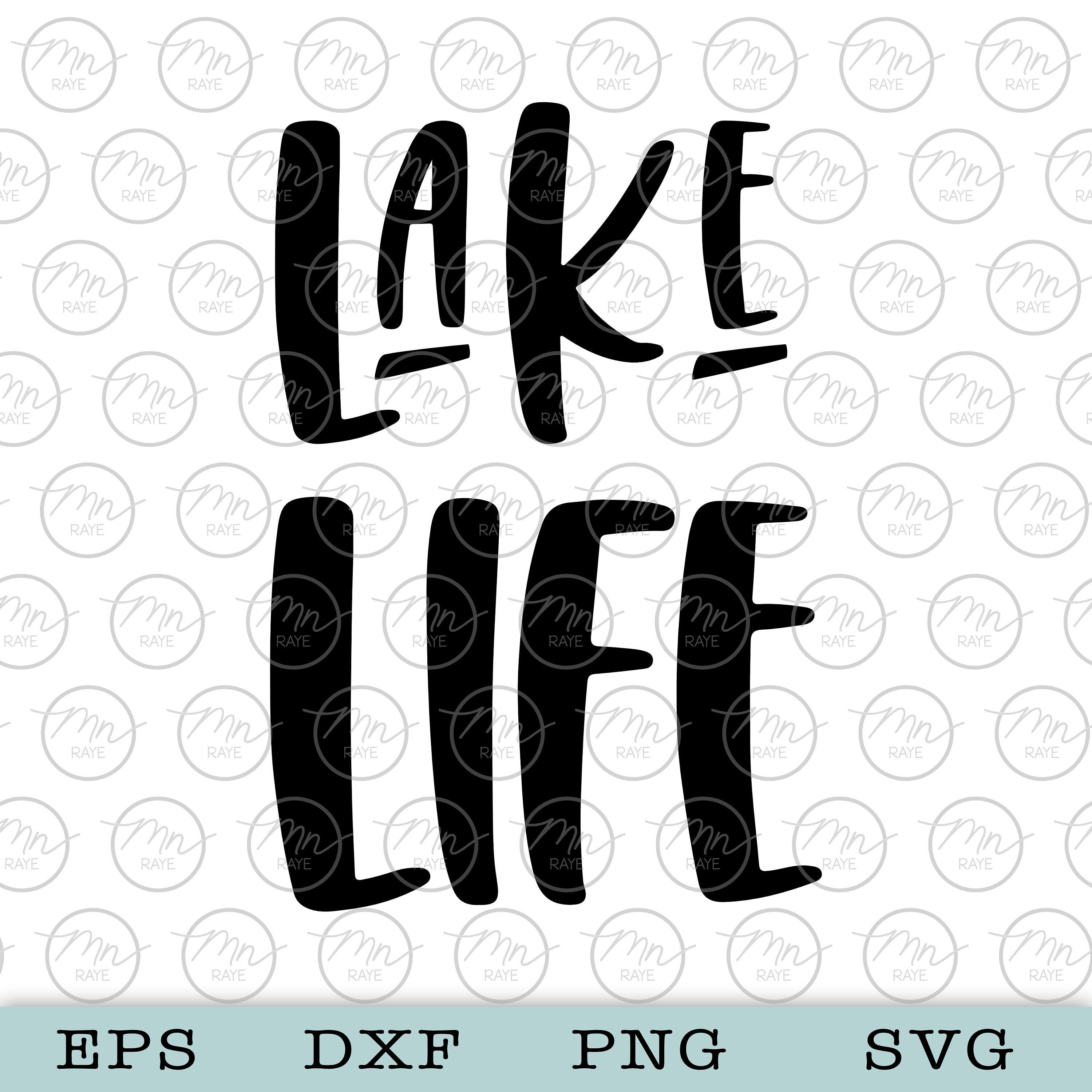 Lake Life svg Lake svg Lake Life dxf silhouette svg png | Etsy