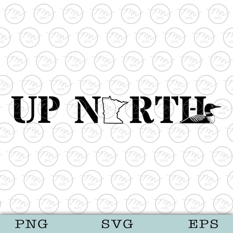 Up North Minnesota Svg, Minnesota Svg, MN Svg, Nature Silhouette, Svg ...