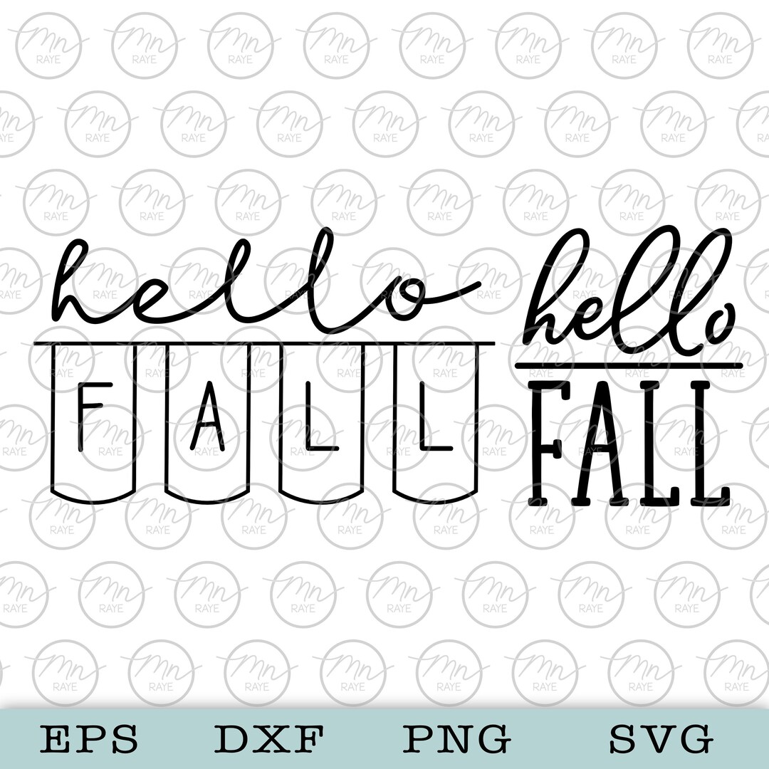 Hello Fall Svg, Digital Clipart, Svg Files for Cricut, Silhouette ...