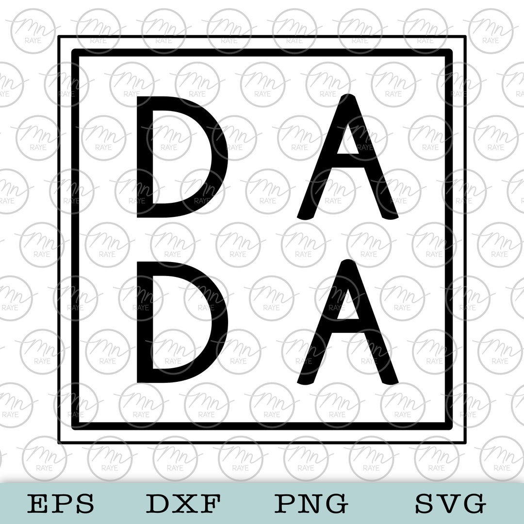 DADA Svg, Digital Clipart, Svg Files for Cricut, Silhouette Cut Files ...