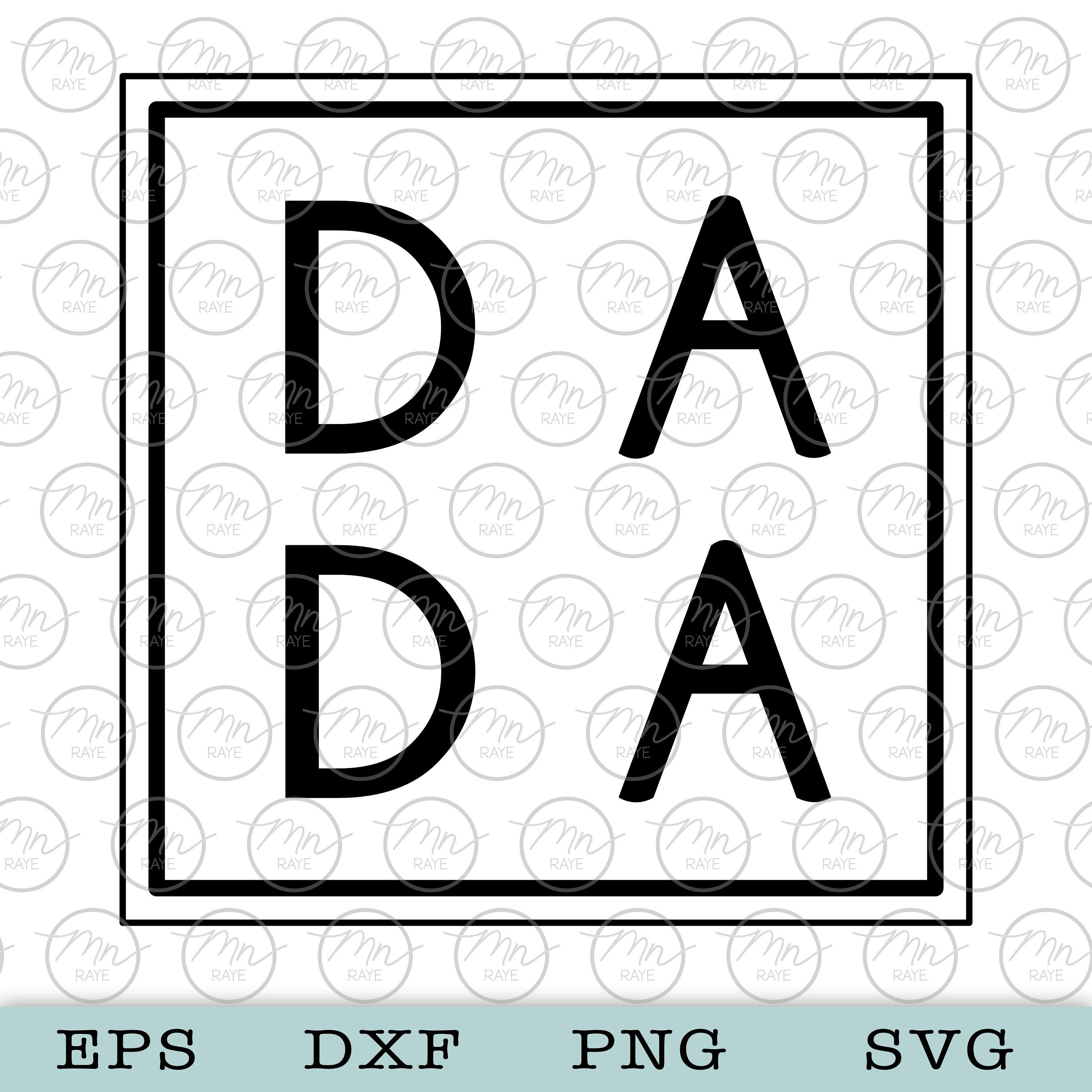 DADA Svg, Digital Clipart, Svg Files for Cricut, Silhouette Cut Files ...