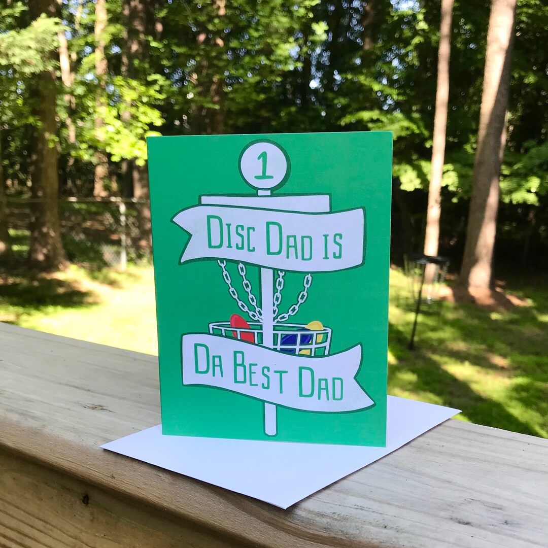 Disc Golf Father's Day Card | "disc Dad is Da Best Dad" | Funny Card ...