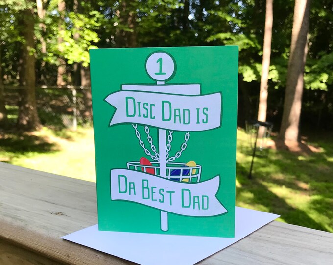 Disc Golf Father's Day Card | "disc Dad is Da Best Dad" | Funny Card ...