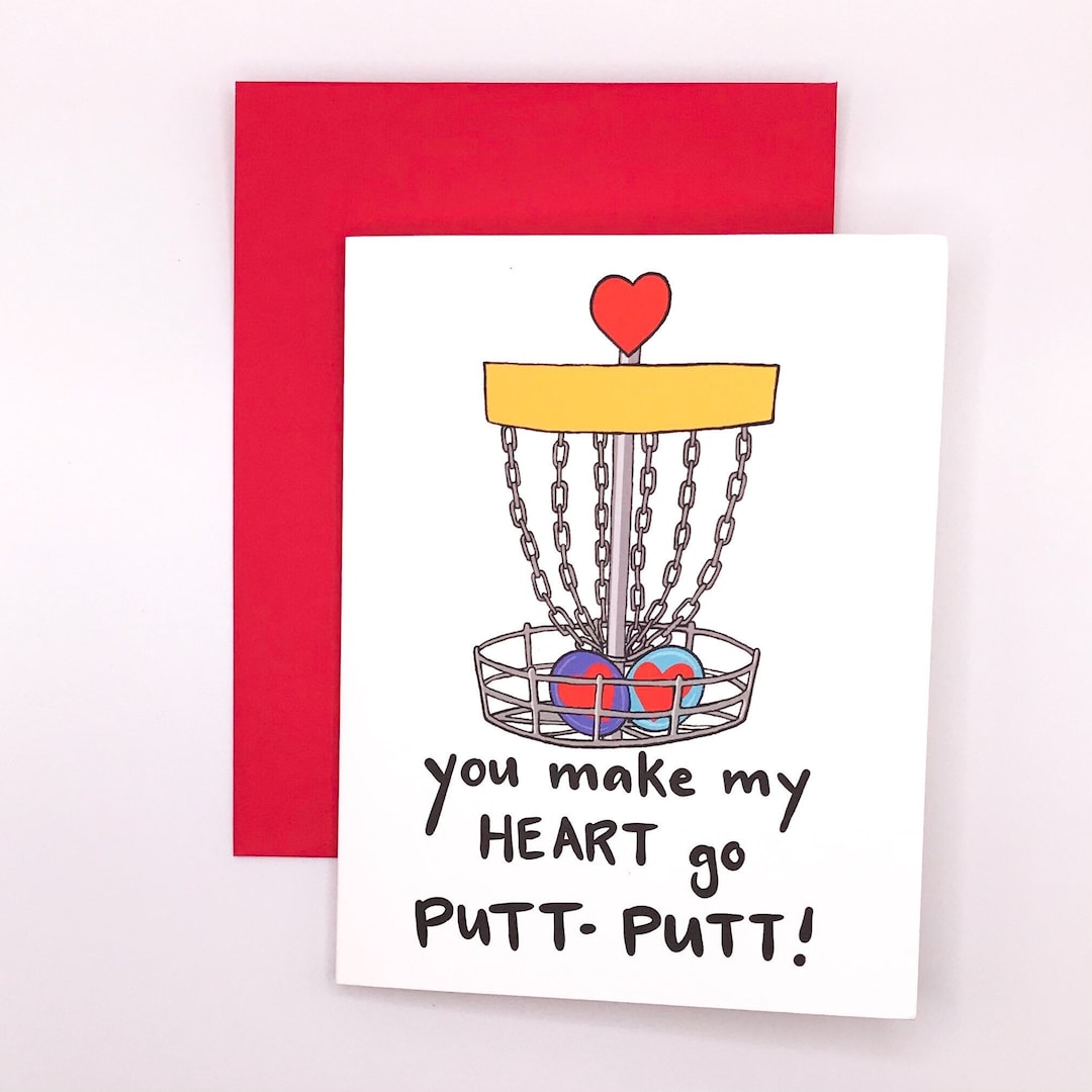 Disc Golf Valentine's Day Card: "you Make My Heart Go Putt Putt" - Etsy