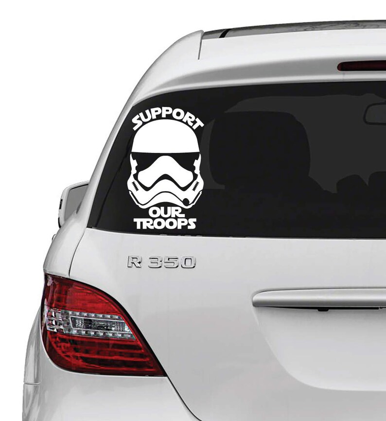 Support Our Troops Decal.. Star Wars Inspired Stormtrooper Decal ...
