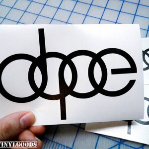 Dope Decal.. Dope Sticker.. Dope Window Decal.. Dope Vinyl Decal.. Dope ...