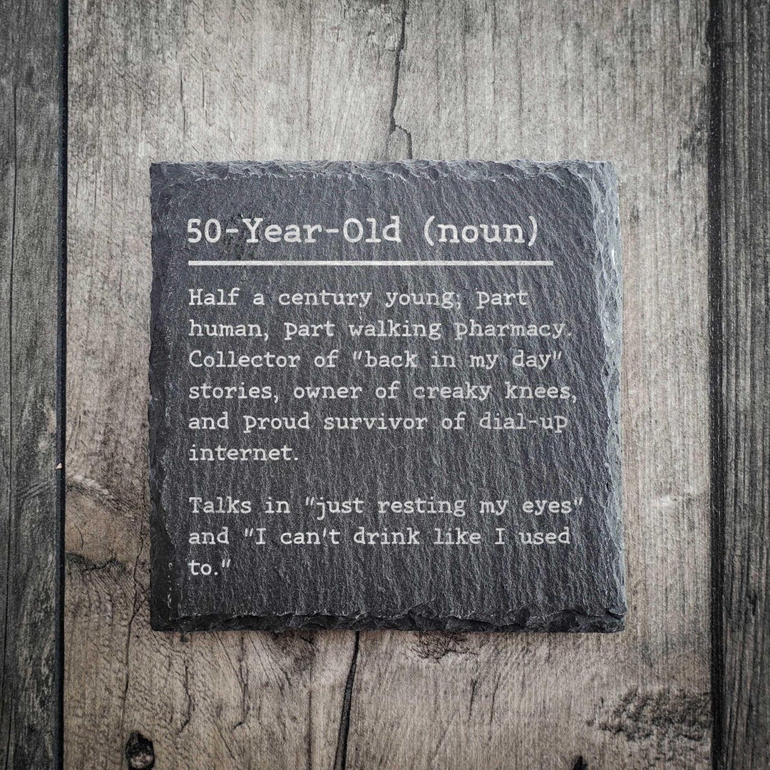 50 Year Old Definition Slate Coaster | 50th Birthday Gift | 50th ...