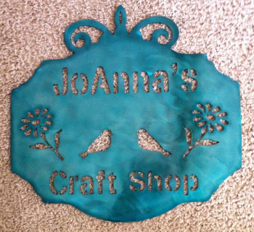 Metal Dyed Craft Room Sign Specialty Sign Custom Sign Bedroom Bathroom ...