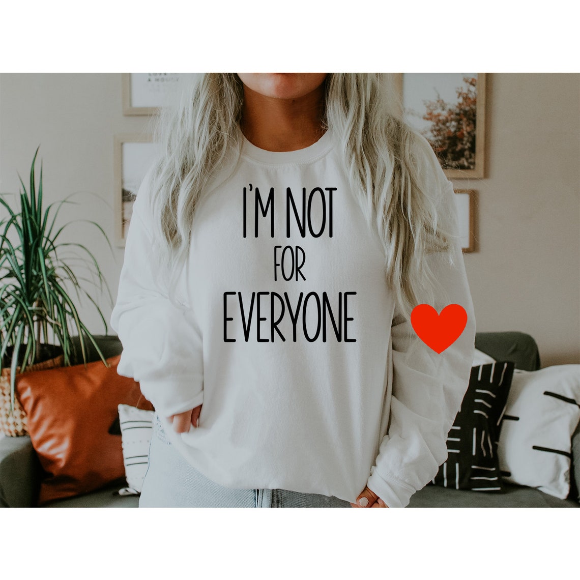 I'm Not for Everyone Sweatshirt Crewneck Comfy Clothing | Etsy