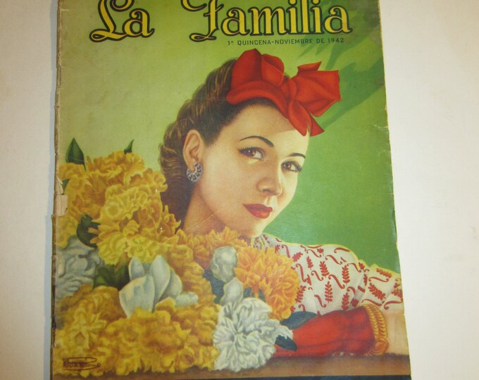 La Familia Mexican Magazine From 1942 Featuring Fashion, Needlecraft ...