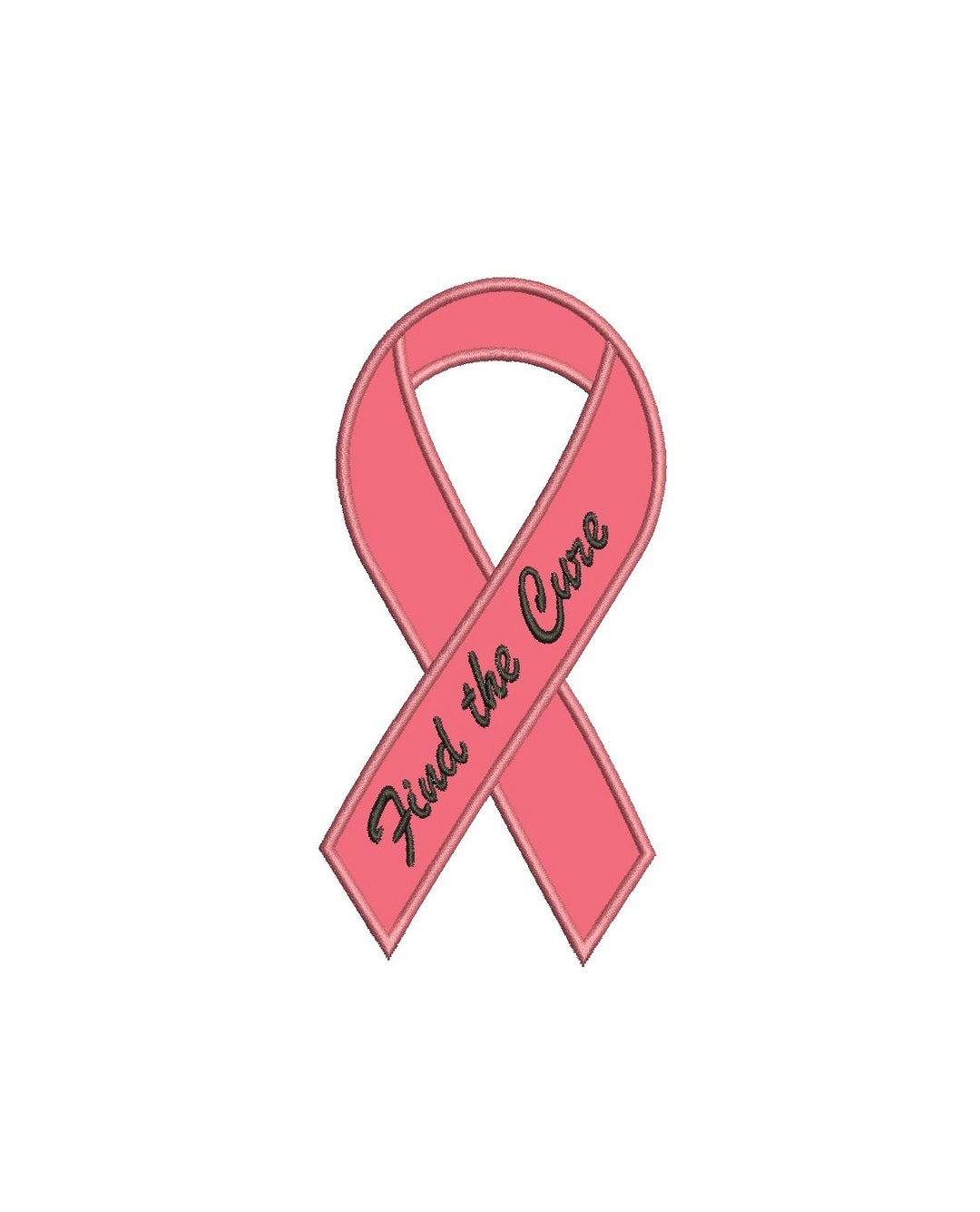 Breast Cancer Ribbon - Find the Cure Machine Embroidery Digitized ...