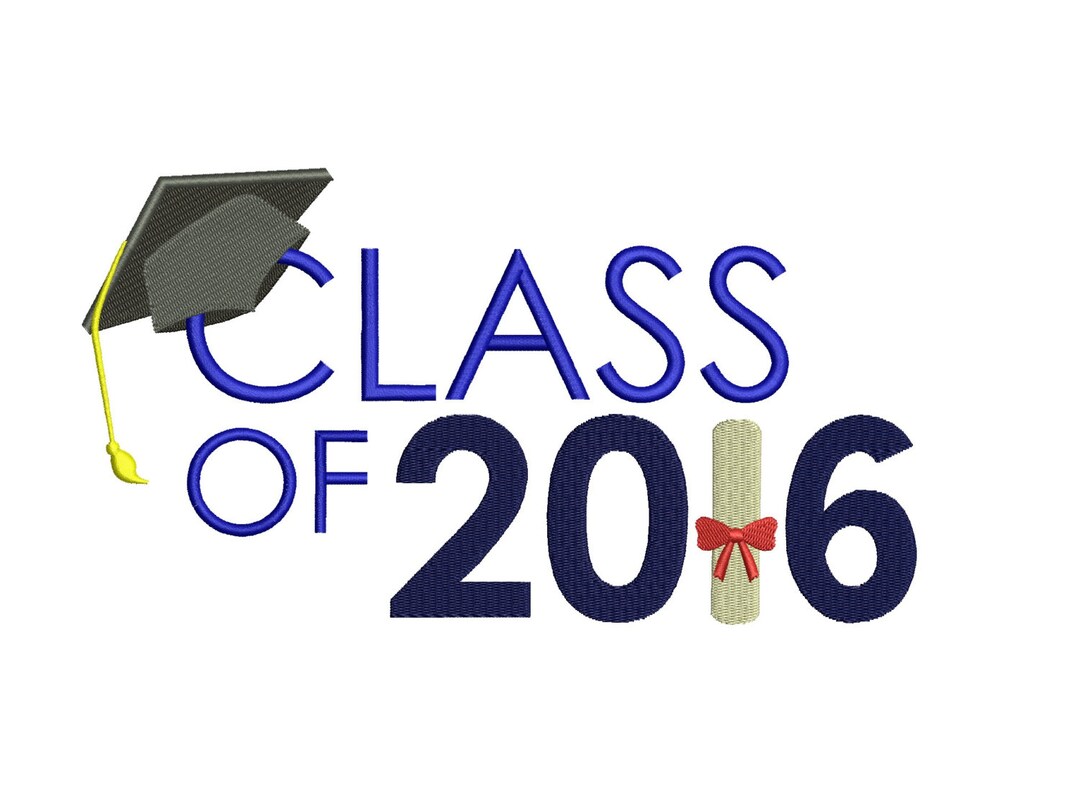 Graduation Class of 2016 Filled Machine Embroidery Digitized Design ...