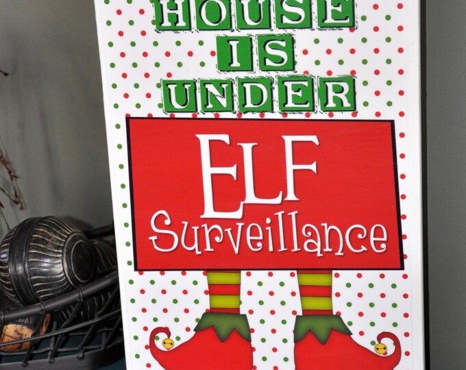 8x10 Elf Surveilance Christmas Sign. - Etsy