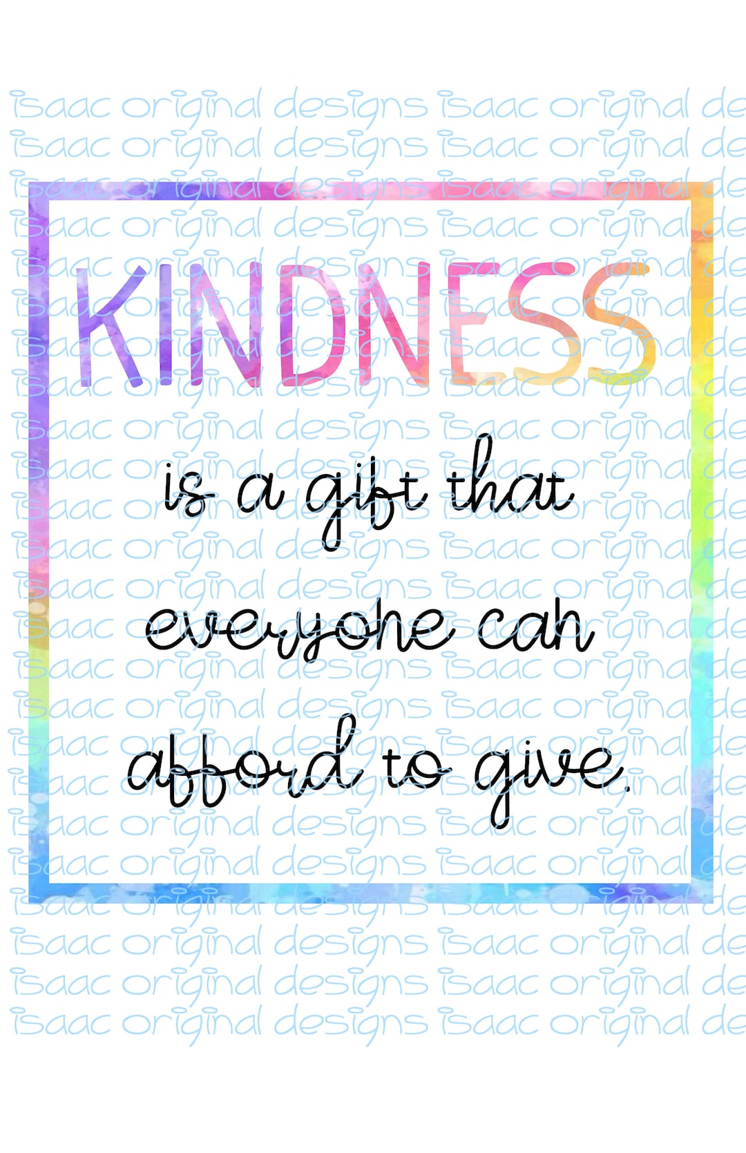 Kindness Gift Sublimation Design, Rainbow PNG, Kindness Sublimation ...