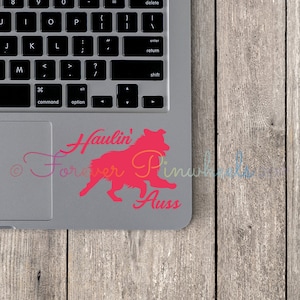 Haulin' Auss Decal - Hauling Auss - Australian Shepherd - Aussie Vinyl ...