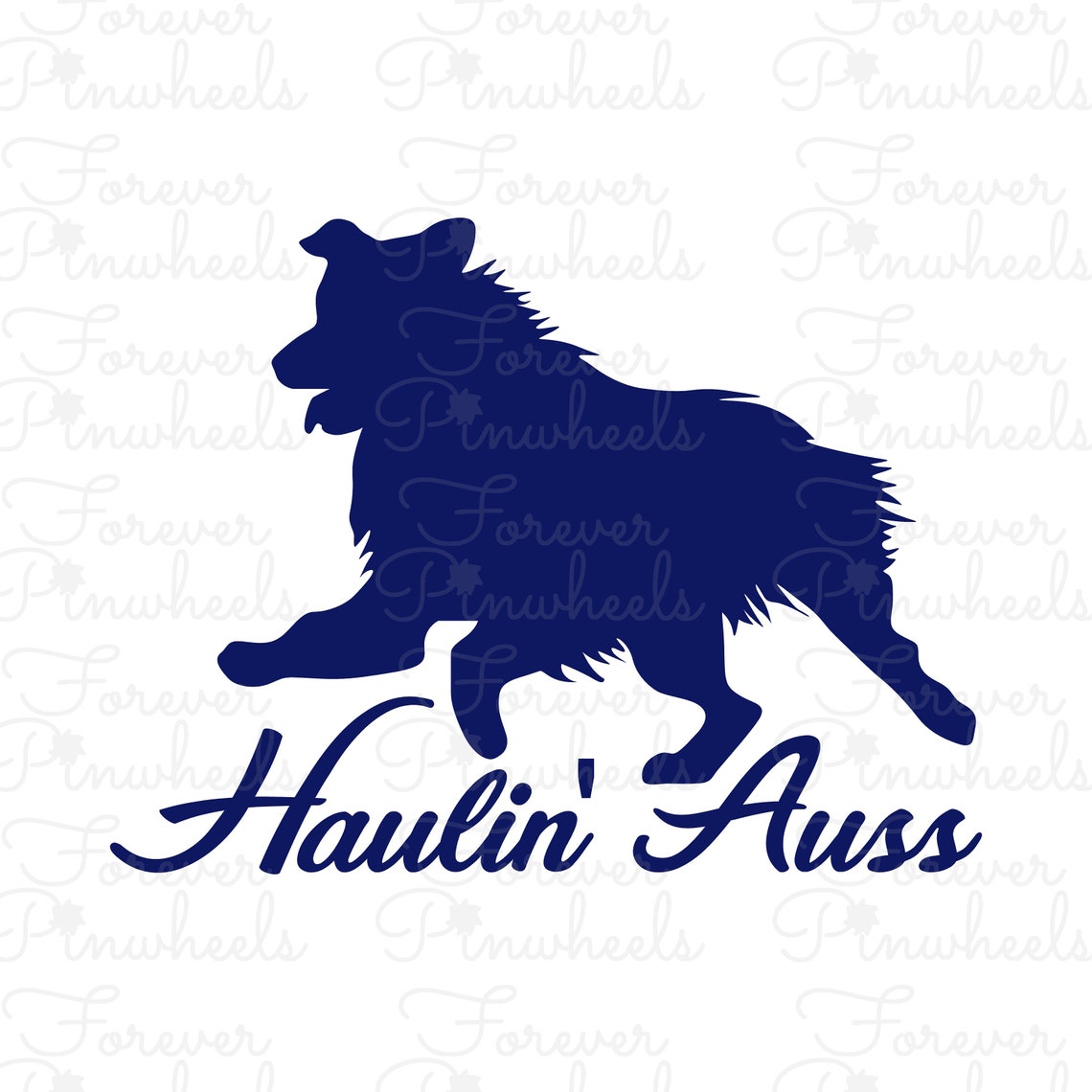 Haulin' Auss Decal 02 Hauling Auss Australian Shepherd - Etsy
