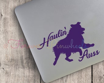 Haulin' Auss Decal 02 Hauling Auss Australian Shepherd Miniature Aussie ...