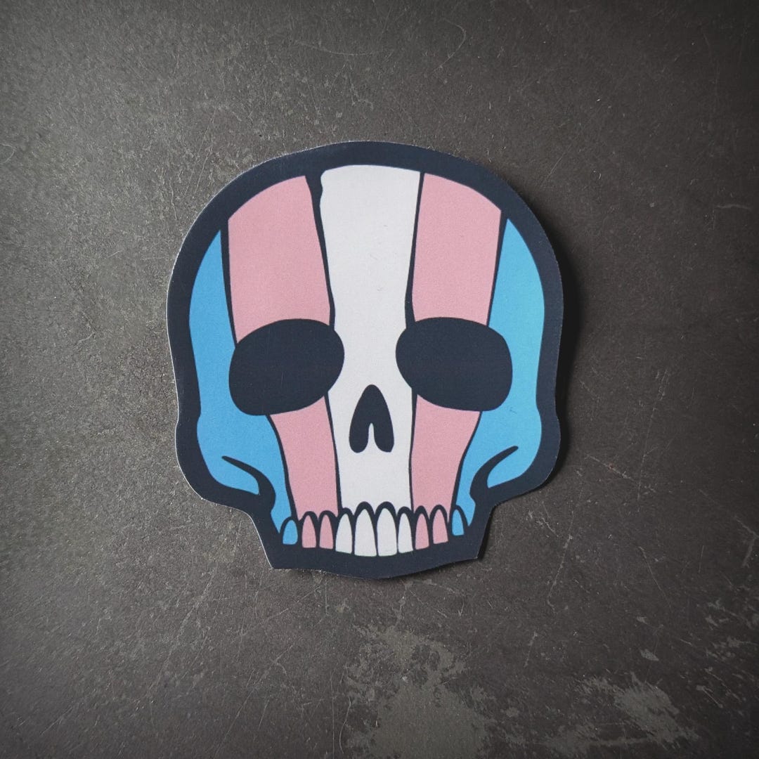 Transgender "proud Till I Die" Skull Sticker - Etsy