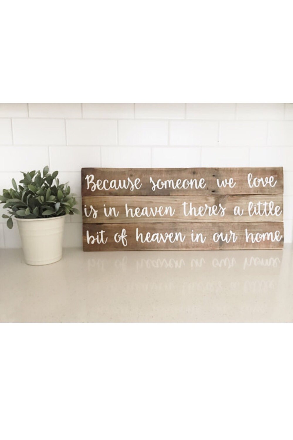 Because someone we love is in heaven theres a little bit of heaven in ...