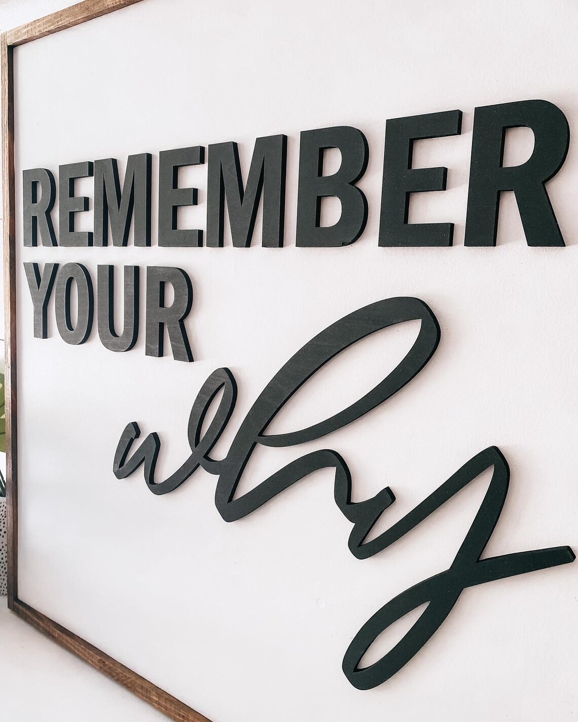 Remember Your Why Remember Your Why Sign - Etsy