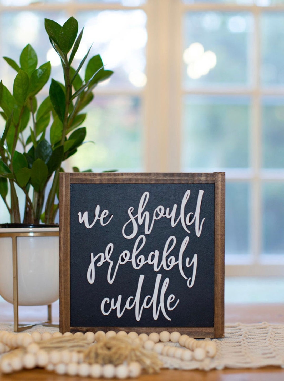 We Should Probably Cuddle Sign - Laser Cut Sign - Wooden Sign - Etsy