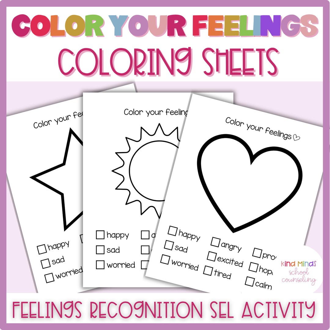 Color Your Feelings Coloring Sheets for Kids, Sel for Kids, Social ...