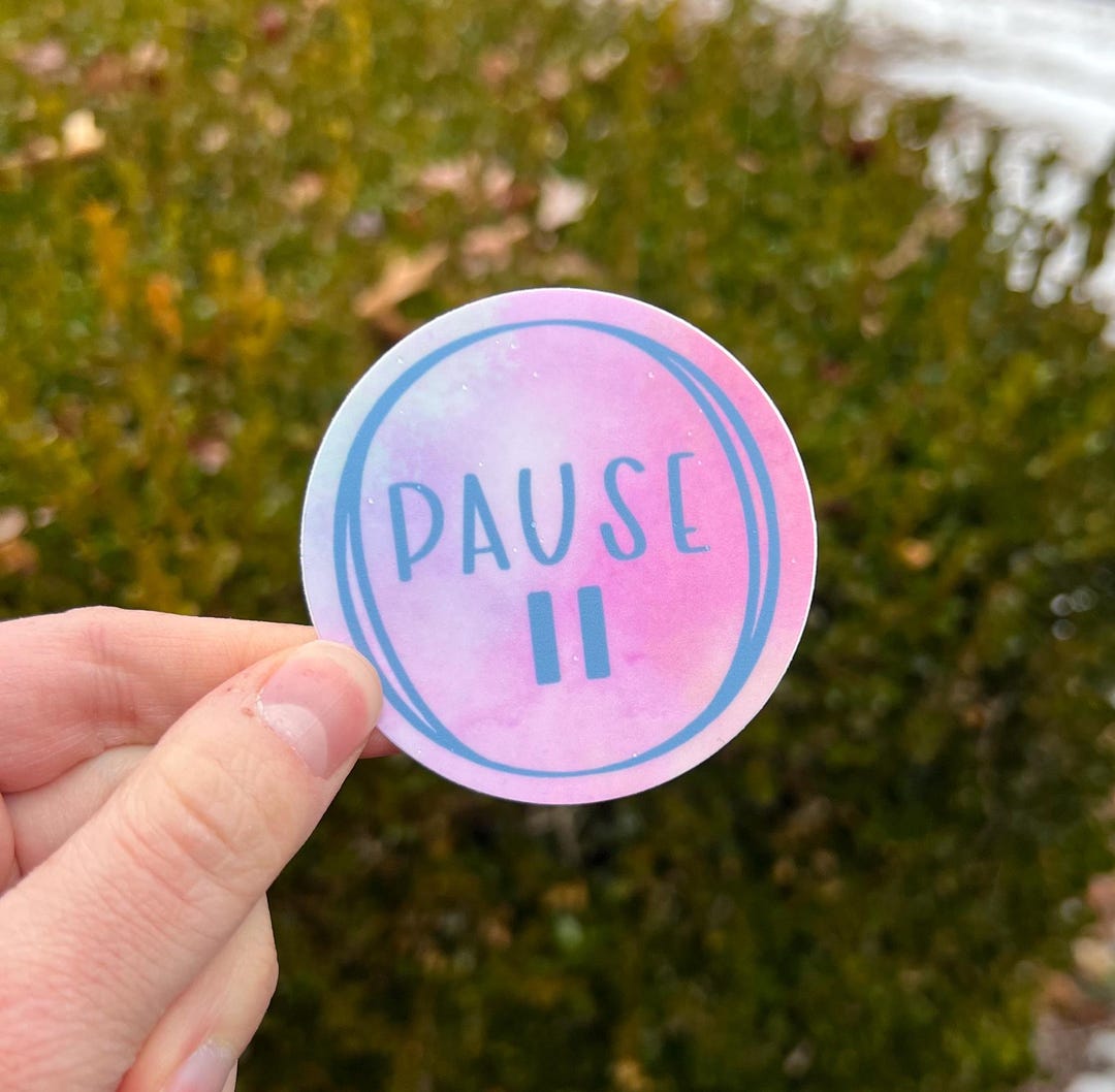 Pause Waterproof Vinyl Sticker, Water Bottle Sticker, Laptop Sticker ...