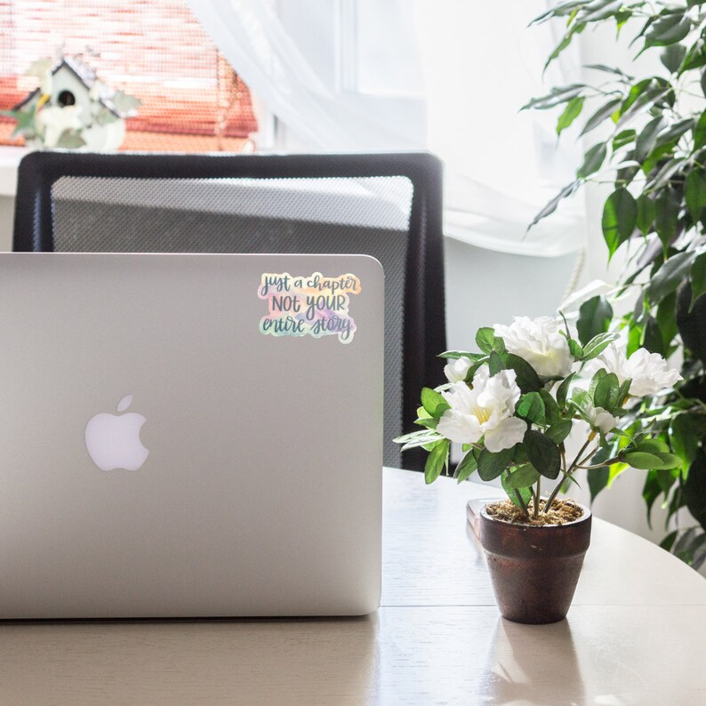 Just a Chapter Not Your Entire Story Waterproof Vinyl Sticker, Water ...