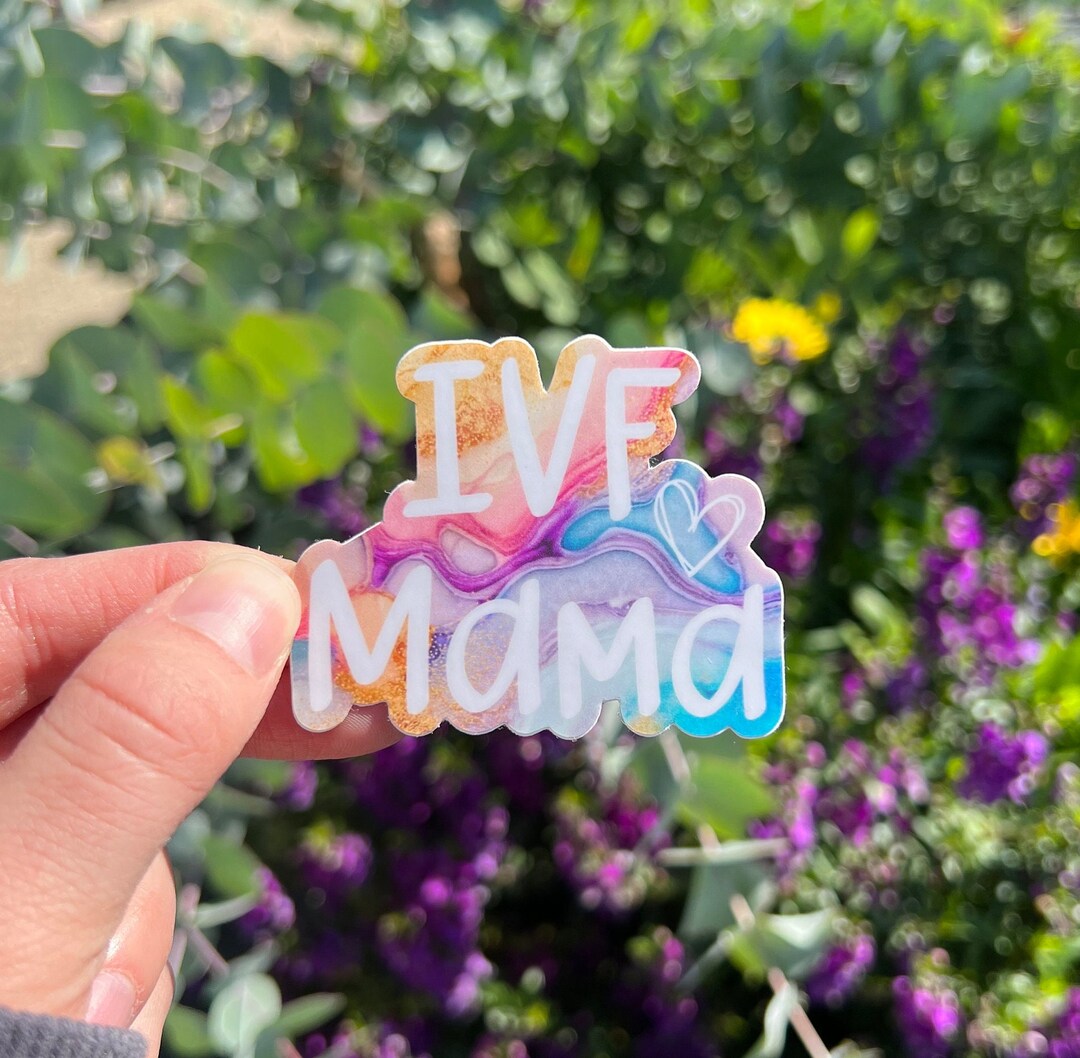 Ivf Mama Waterproof Vinyl Sticker, Ivf, Infertility, Ivf Mother, Ivf ...