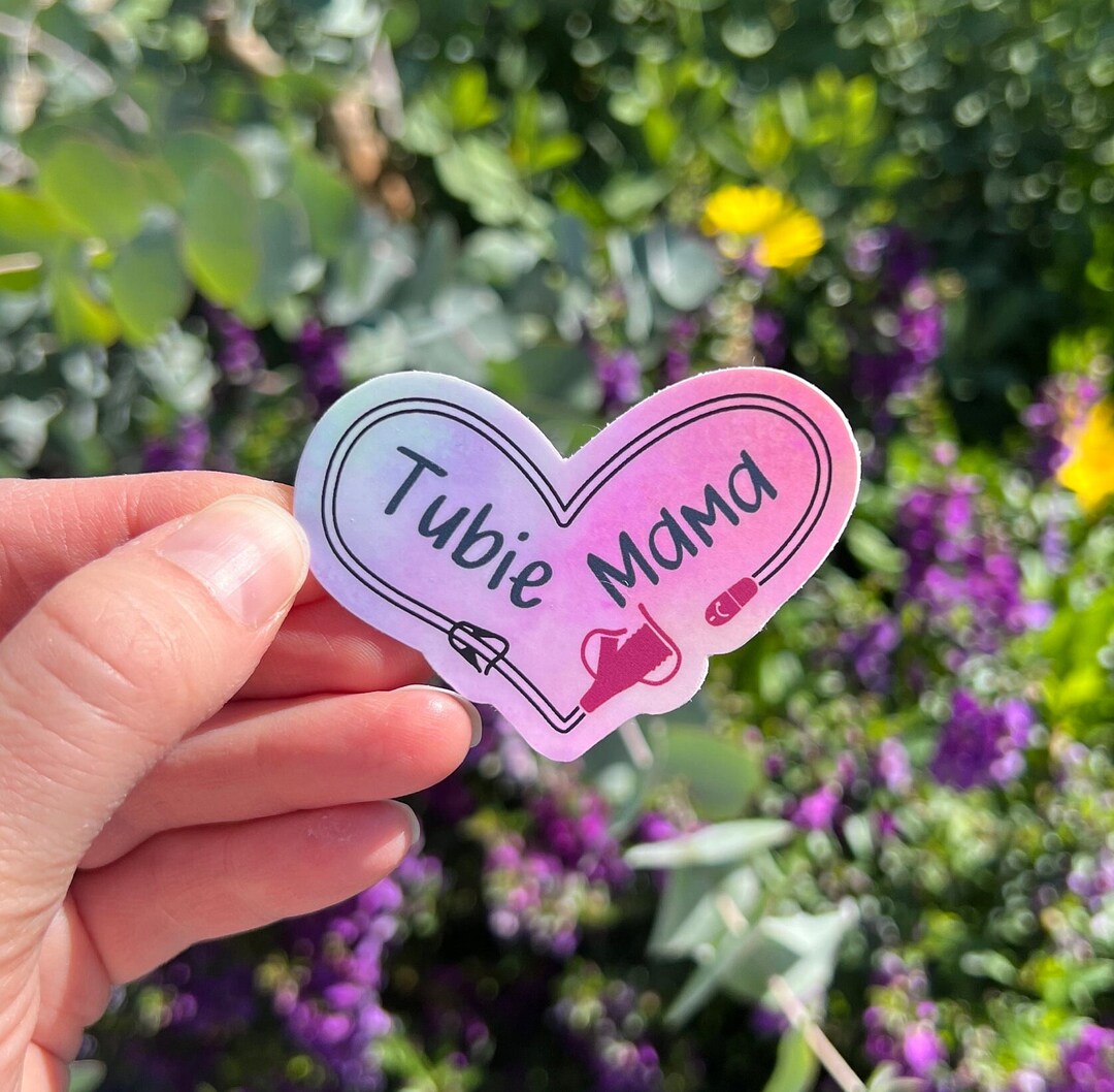 Tubie Mama Waterproof Vinyl Sticker, Medical Mama, Trach, G Tube, Heart ...