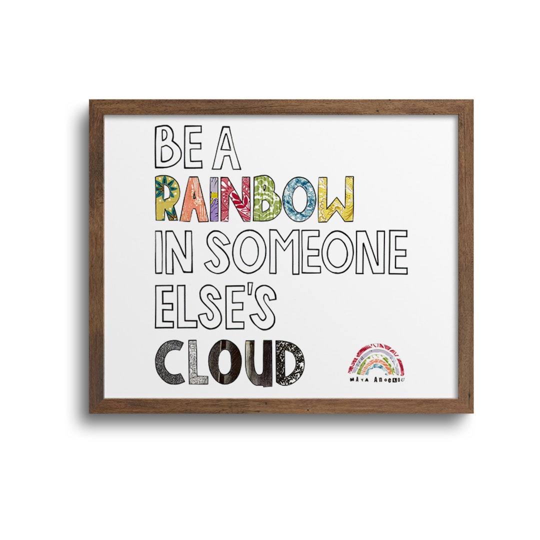 Maya Angelou Rainbow Art Print | Notecards - Inspirational Quote ...