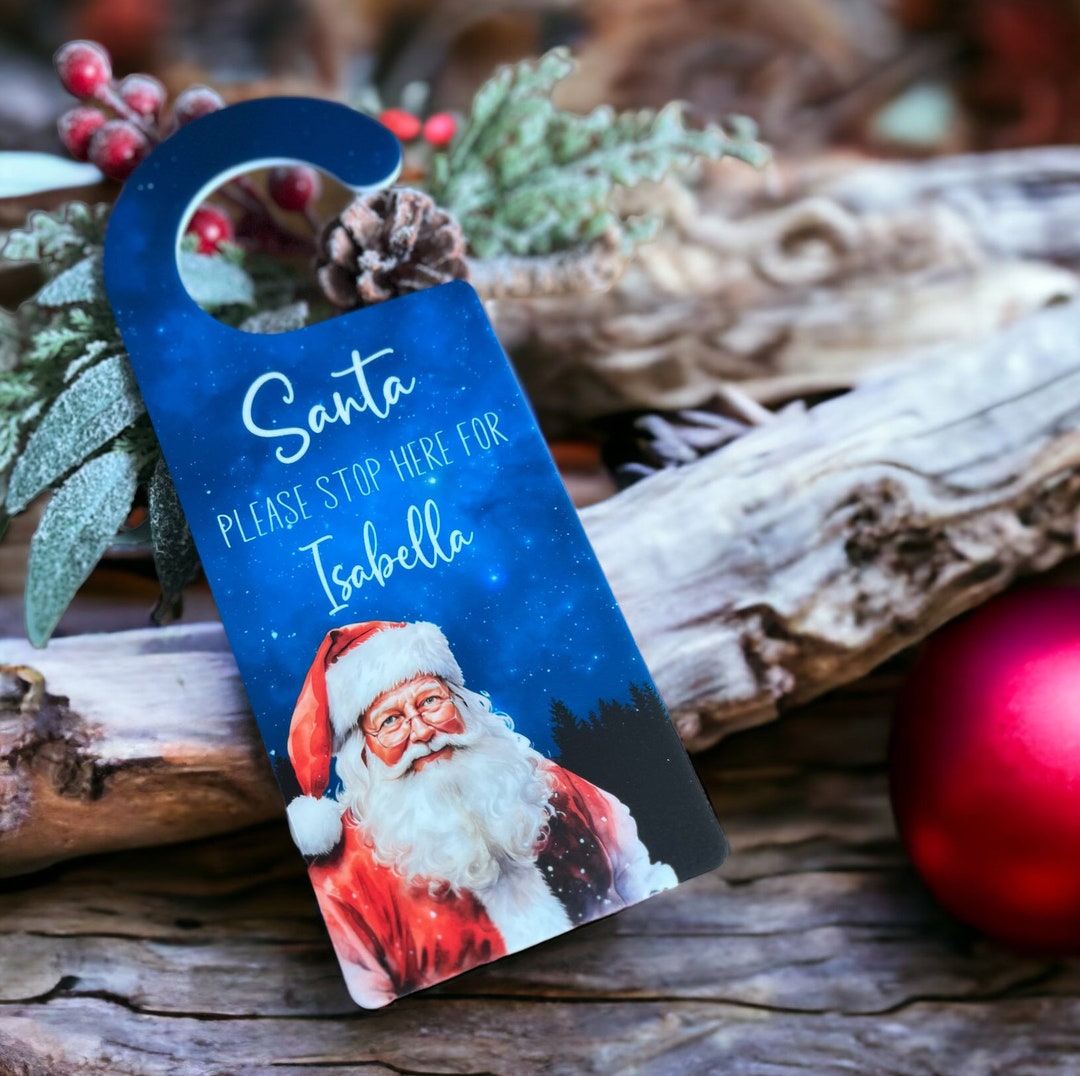 Personalised Please Stop Here Sign, Santa Stop Here Door Hanger Classic ...