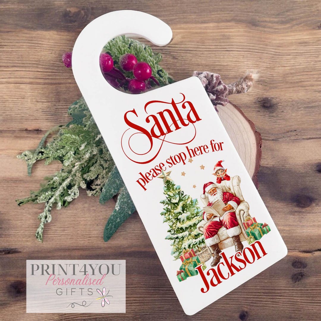 Personalised Please Stop Here Sign, Santa Stop Here Door Hanger, Father ...