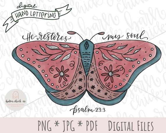Christian Hand-lettered Moth PNG he Restores My - Etsy