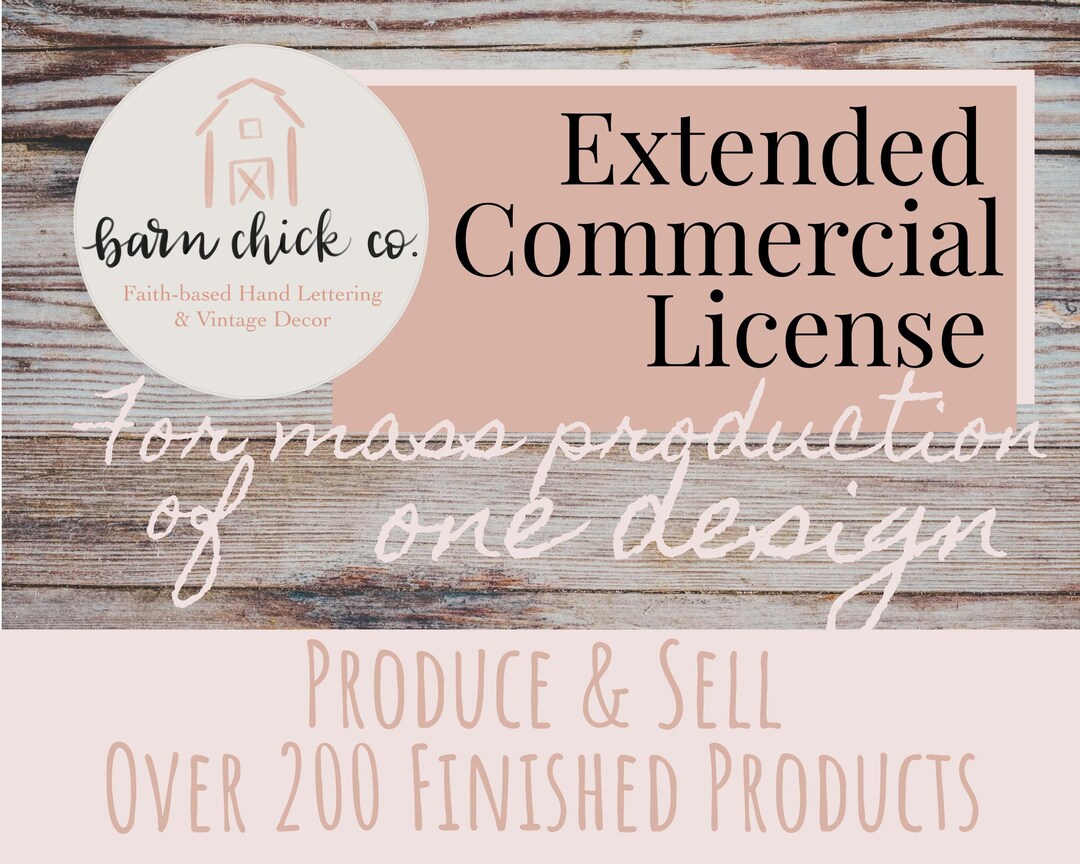 Mass Production License - Extended Commercial to Produce Over 200 ...