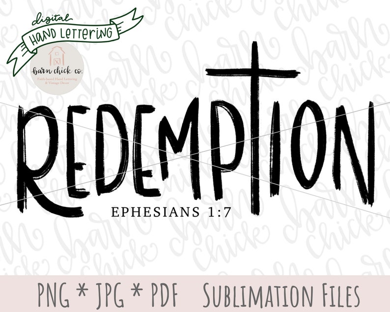 Redemption Cross PNG | Hand Lettered Bible Verse (digital Download) - Etsy