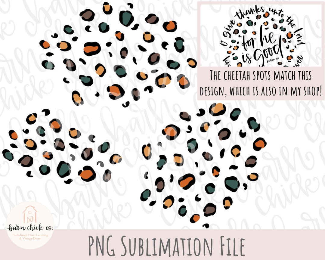 Cheetah Print Patches PNG in Fall Colors | Hand Drawn Give Thanks ...