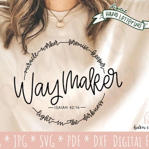 Waymaker SVG Hand Lettered Christian Scripture | Way Maker Miracle ...